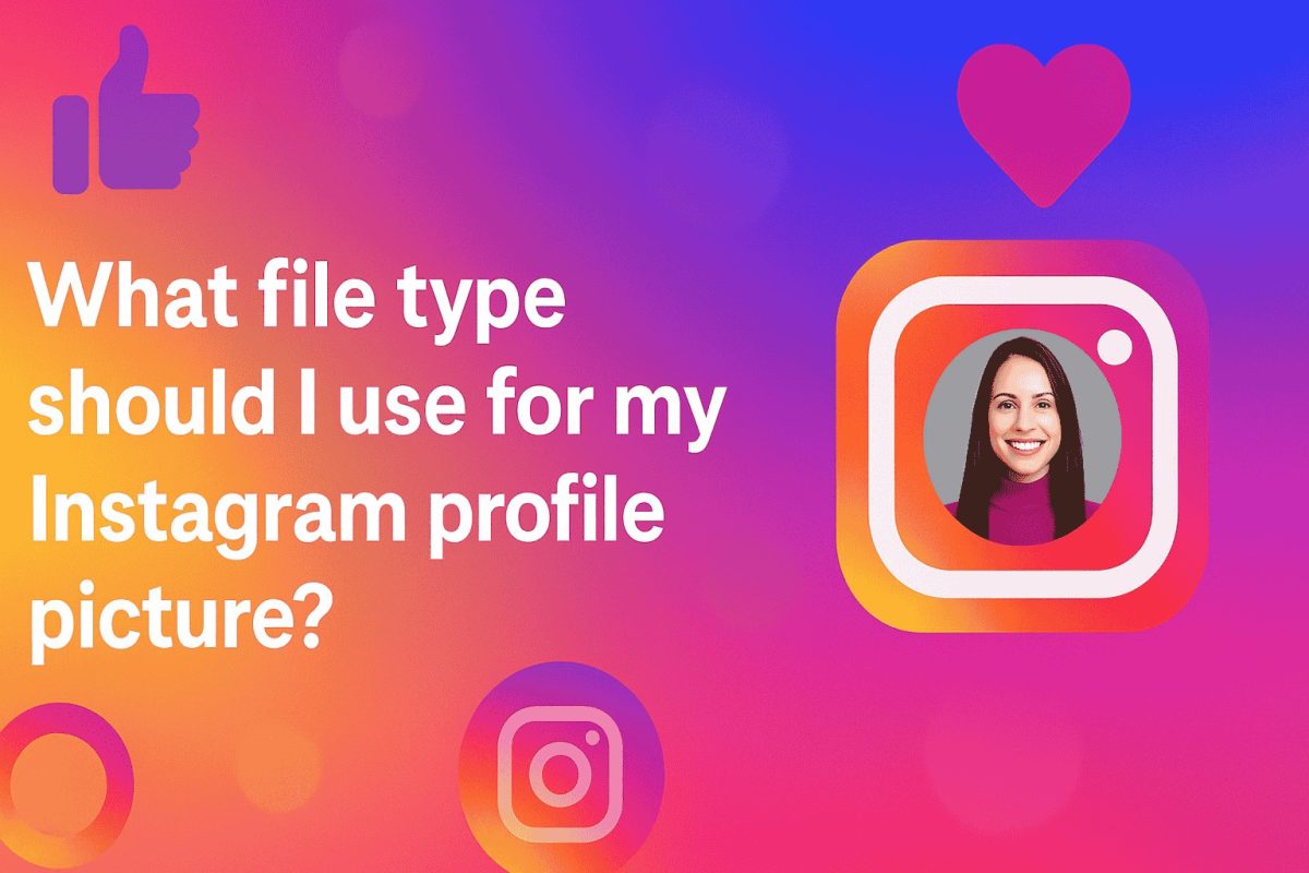 How to Make a Memorable Instagram Profile Picture: Size, Style & Tools ...
